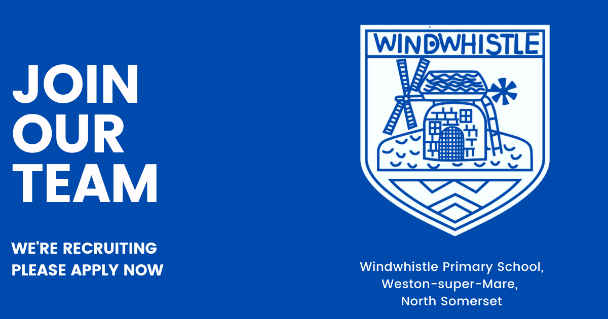Careers at Windwhistle Primary School - Weston-super-Mare, United ...
